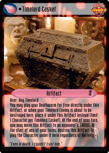 Timelord Casket (AF) | CardGuide Wiki | Fandom