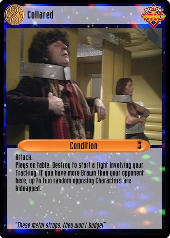 Collared (BS) | CardGuide Wiki | Fandom