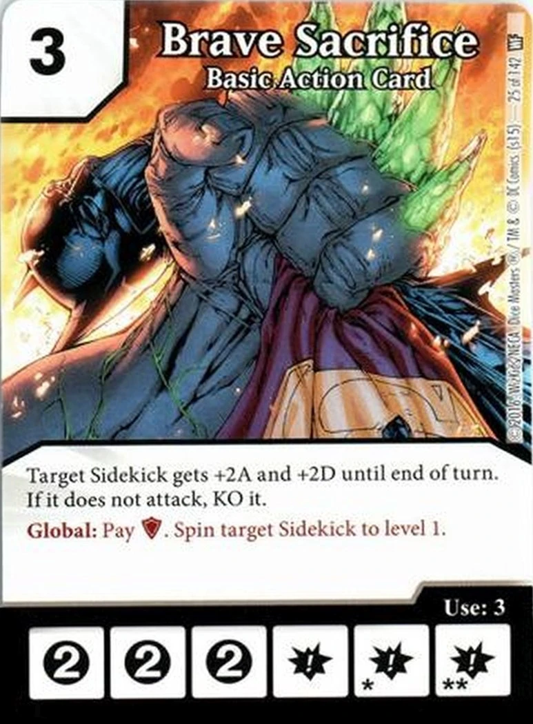 Brave Sacrifice - Basic Action Card (WFDM) | CardGuide Wiki | Fandom