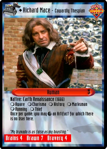 Richard Mace - Cowardly Thespian (IE) | CardGuide Wiki | Fandom