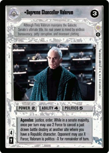 Supreme Chancellor Valorum (CRC) | CardGuide Wiki | Fandom