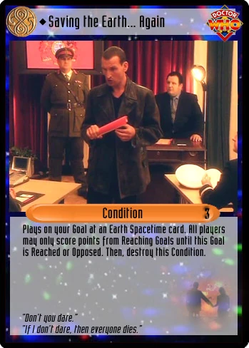 Saving the Earth... Again (T9D) | CardGuide Wiki | Fandom