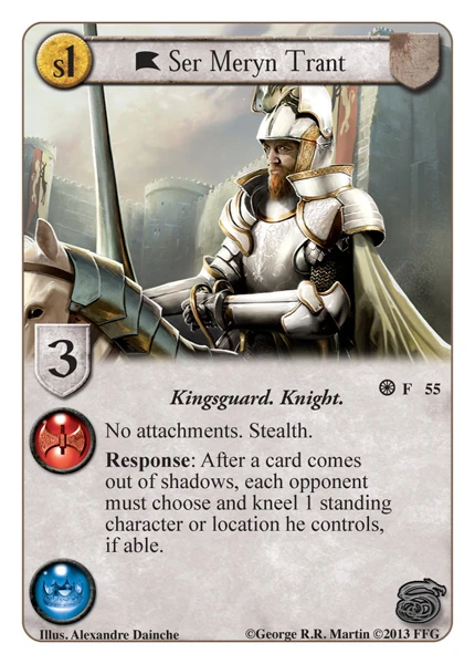 Ser Meryn Trant (TKG) | CardGuide Wiki | Fandom