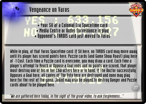 Vengeance on Varos (TL) | CardGuide Wiki | Fandom