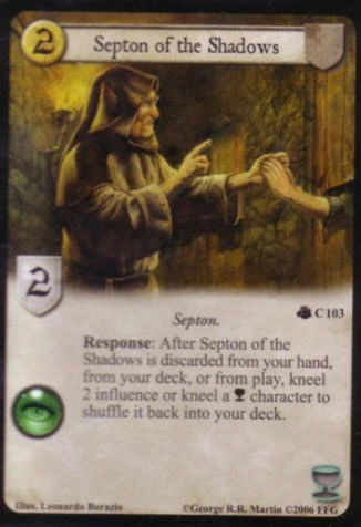Septon of the Shadows (AHoT) | CardGuide Wiki | Fandom