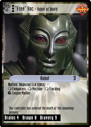 "Free" Voc - Robot of Death (BS) | CardGuide Wiki | Fandom
