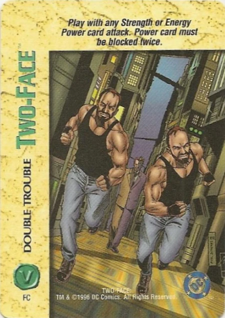 Two-Face - Double Trouble (DCOP) | CardGuide Wiki | Fandom