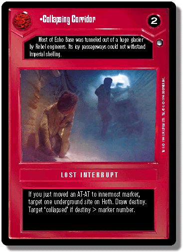 Collapsing Corridor (Hoth) | CardGuide Wiki | Fandom