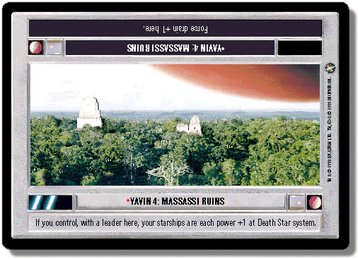 Yavin 4: Massassi Ruins (ANH) | CardGuide Wiki | Fandom