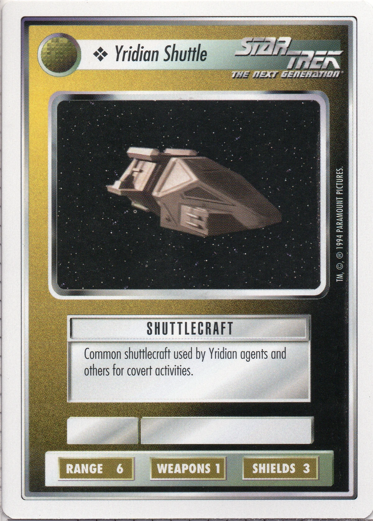 Yridian Shuttle (PU94) | CardGuide Wiki | Fandom