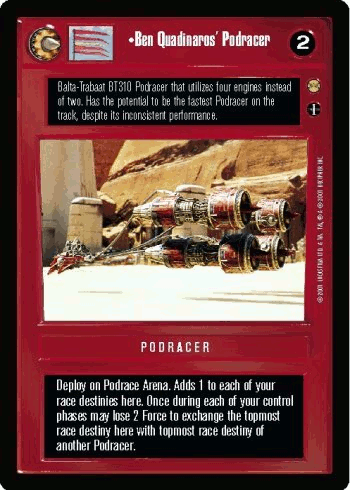 Ben Quadinaros' Podracer (TT) | CardGuide Wiki | Fandom
