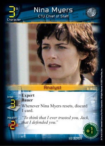 Nina Myers - CTU Chief of Staff (1E) | CardGuide Wiki | Fandom
