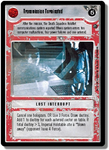 Transmission Terminated (DGB) | CardGuide Wiki | Fandom