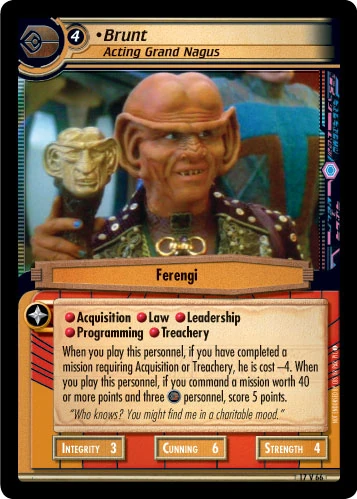 Brunt - Acting Grand Nagus (RtS) | CardGuide Wiki | Fandom