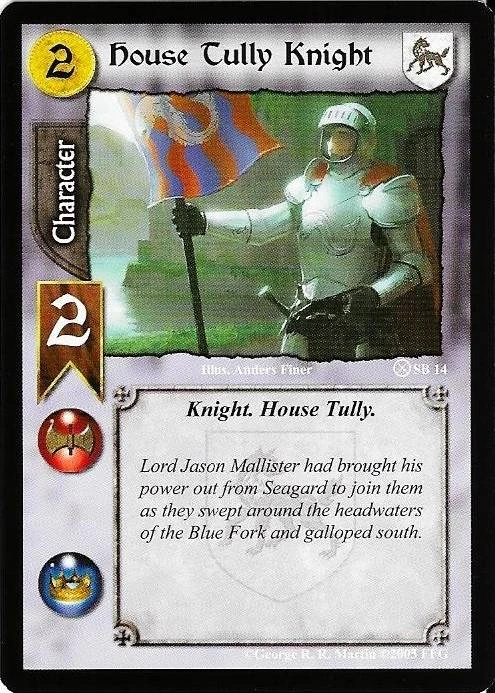 House Tully Knight (VPS) | CardGuide Wiki | Fandom