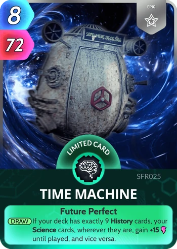 Time Machine | Cards, the Universe and Everything Wiki | Fandom