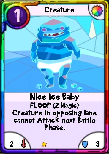 Nice Ice Baby | Card Wars Wiki | Fandom