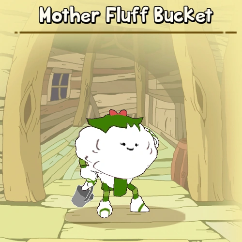 Mother Fluff Bucket | Card Wars Kingdom Wikia | Fandom