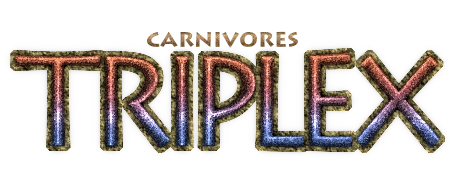 Carnivores: Triplex | Carnivores Continuum Wiki | Fandom