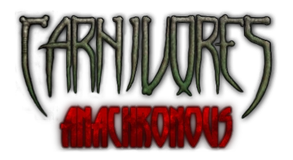 Carnivores: Anachronous | Carnivores Continuum Wiki | Fandom