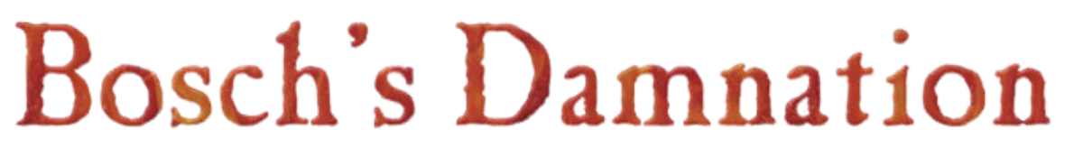 Bosch's Damnation | Carol reed mysteries Wiki | Fandom