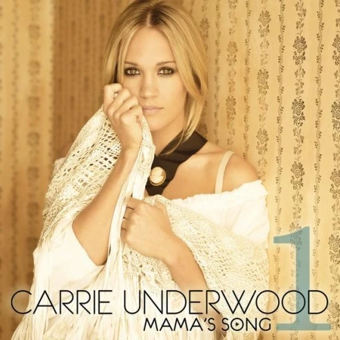 Mama's Song (song) | Carrie Underwood Wiki | Fandom