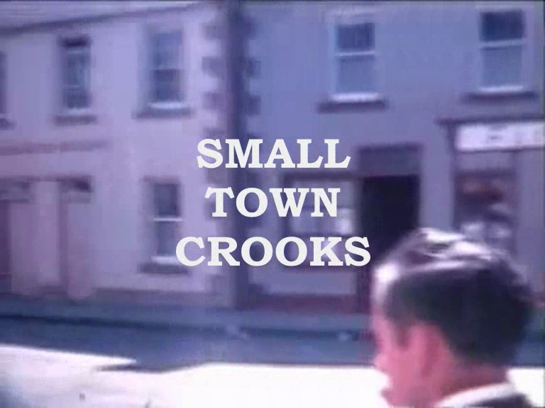 Small Town Crooks (TV series) | Country Wiki | Fandom