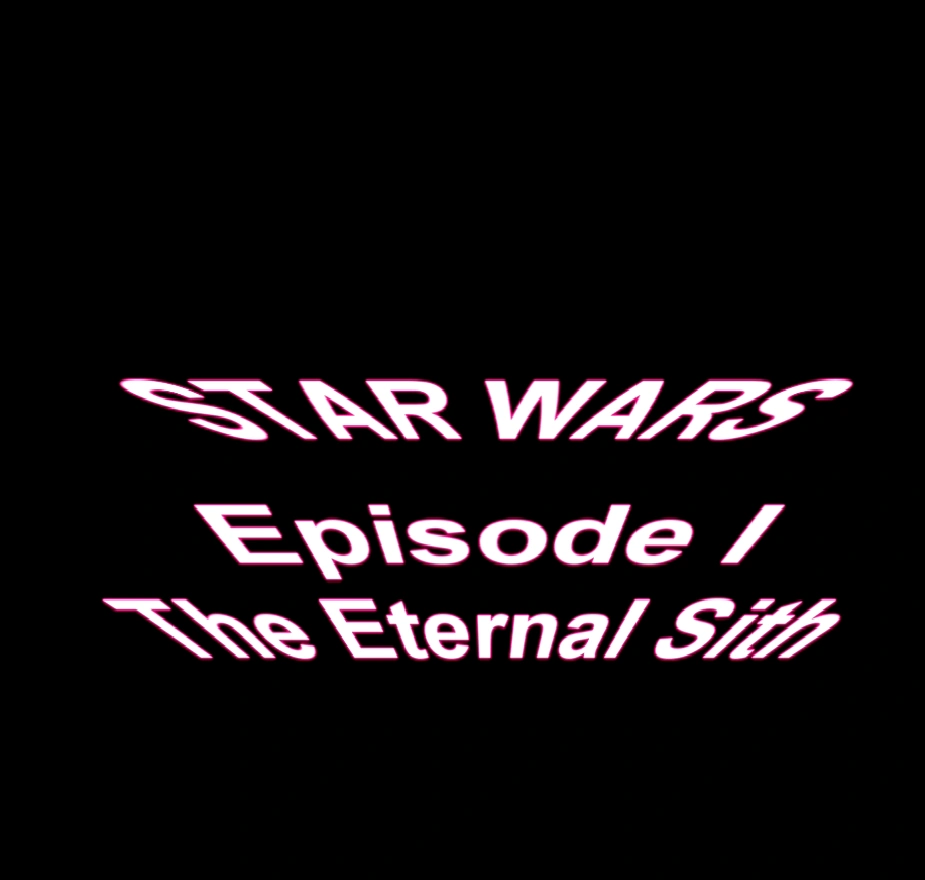 Star Wars: Episode I - The Eternal Sith | CarrotTheDuck Star Wars ...