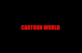Cartoon World (Film) | Cartoon World Wiki | Fandom