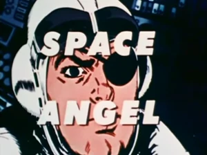 Category:Space Angel Characters | Cartoon characters Wiki | Fandom