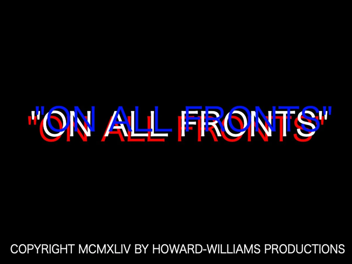 On All Fronts | Cartoonideas Wiki | Fandom