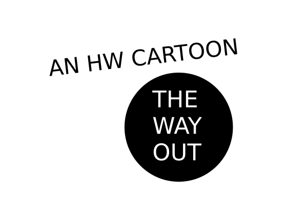 The Way Out | Cartoonideas Wiki | Fandom