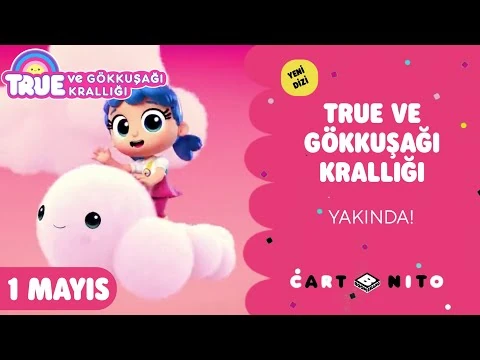 True ve Gökkuşağı Krallığı | Cartoonito Türkiye Wiki | Fandom