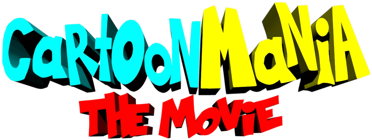 CartoonMania: The Movie | CartoonMania320 Wiki | Fandom