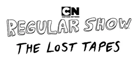 Regular Show: The Lost Tapes | The Cartoon Network Wiki | Fandom