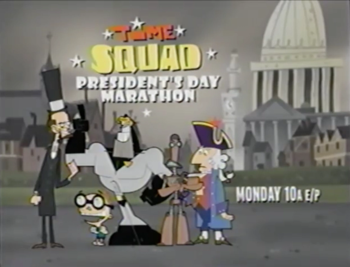 Time Squad President's Day Marathon | The Cartoon Network Wiki | Fandom
