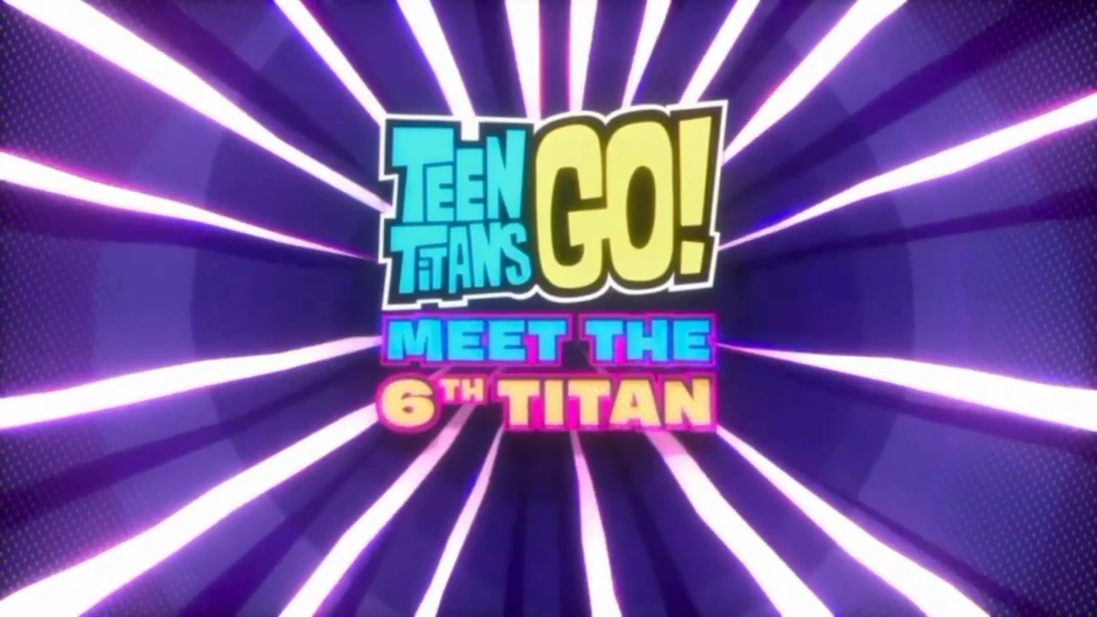 Meet the 6th Titan | The Cartoon Network Wiki | Fandom