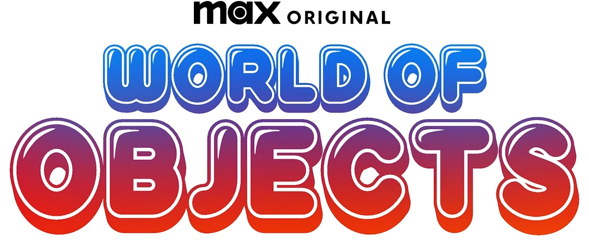 World of Objects | Cartoon Network Studios Scripts Wiki | Fandom