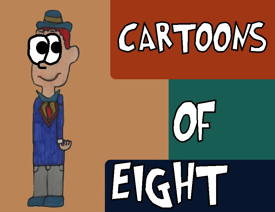 Introduction | Cartoons Of Eight Wiki | Fandom