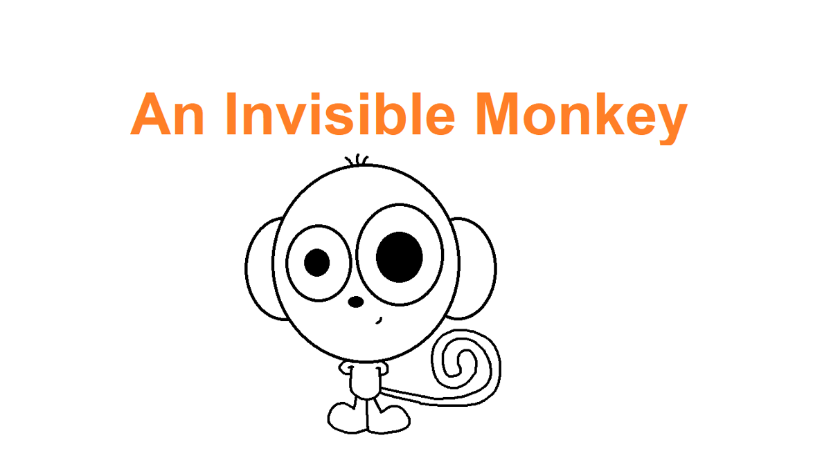 An Invisible Monkey | Cartoon fanon Wiki | Fandom