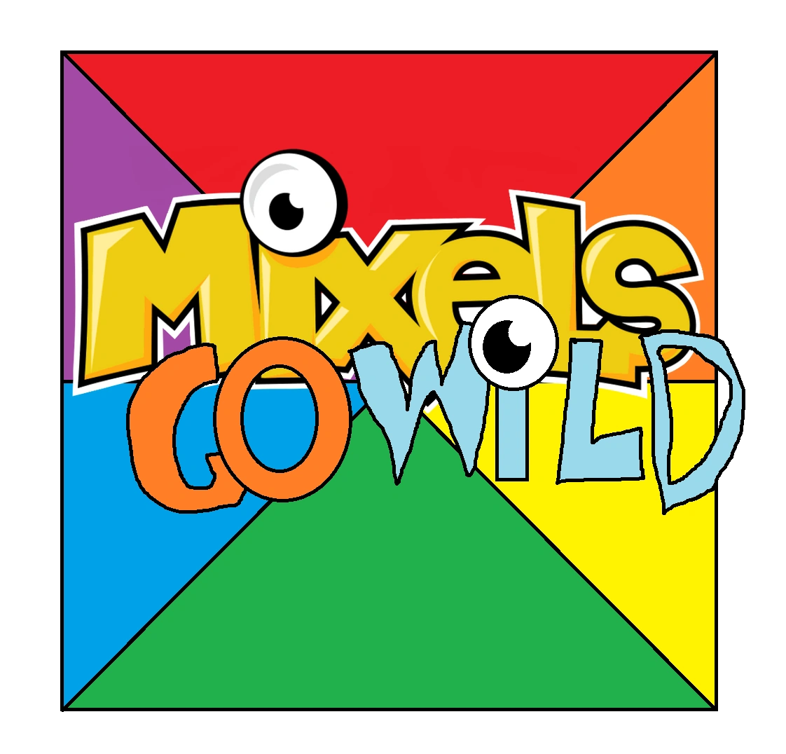 Mixels Go Wild | Cartoon fanon Wiki | Fandom