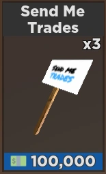 Send Me Trades | Roblox Case Clicker Wiki | Fandom