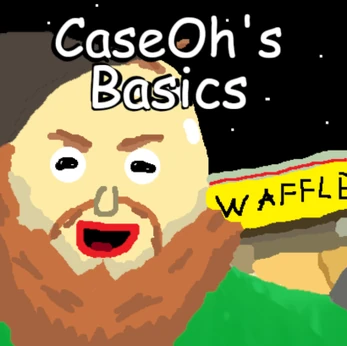 CaseOh's Basics - The Game | CaseOh's Basics The Official Wiki | Fandom