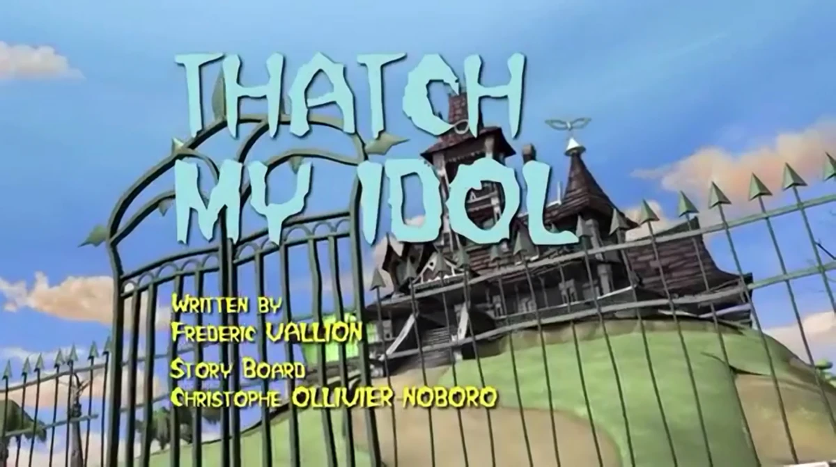 Thatch My Idol | Casper's Scare School Wiki | Fandom
