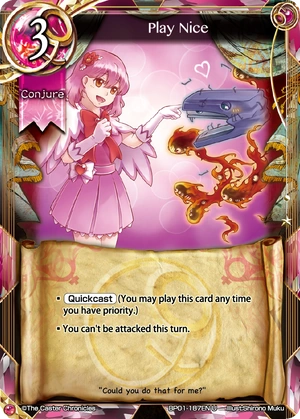 Play Nice | Caster Chronicles TCG Wiki | Fandom