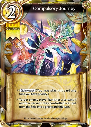 Compulsory Journey | Caster Chronicles TCG Wiki | Fandom