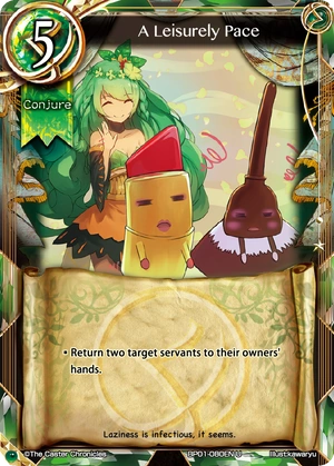 A Leisurely Pace | Caster Chronicles TCG Wiki | Fandom