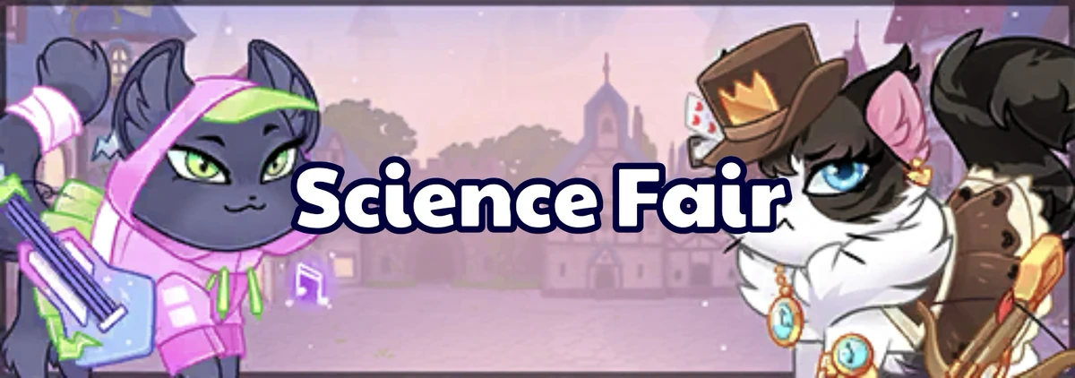 Science Fair Event 2024 | Castle Cats Wiki | Fandom