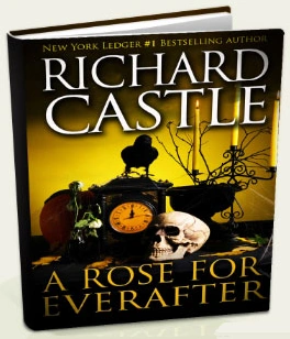 A Rose for Everafter (novel) | Castle Wiki | Fandom