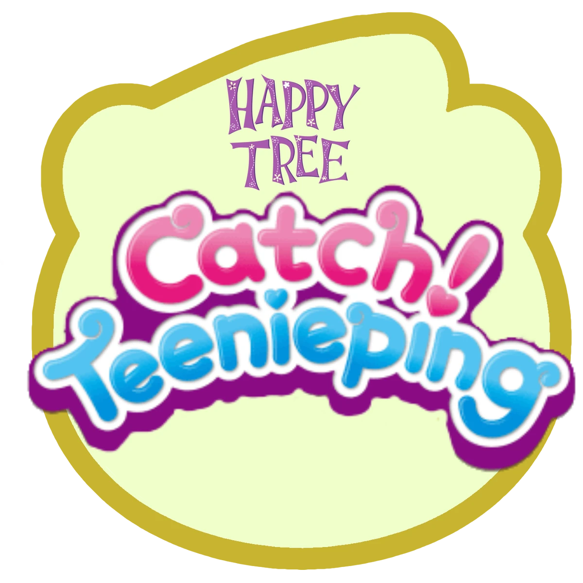 Happy Tree Catch! Teenieping | Catch! Teenieping Fanon Wiki | Fandom
